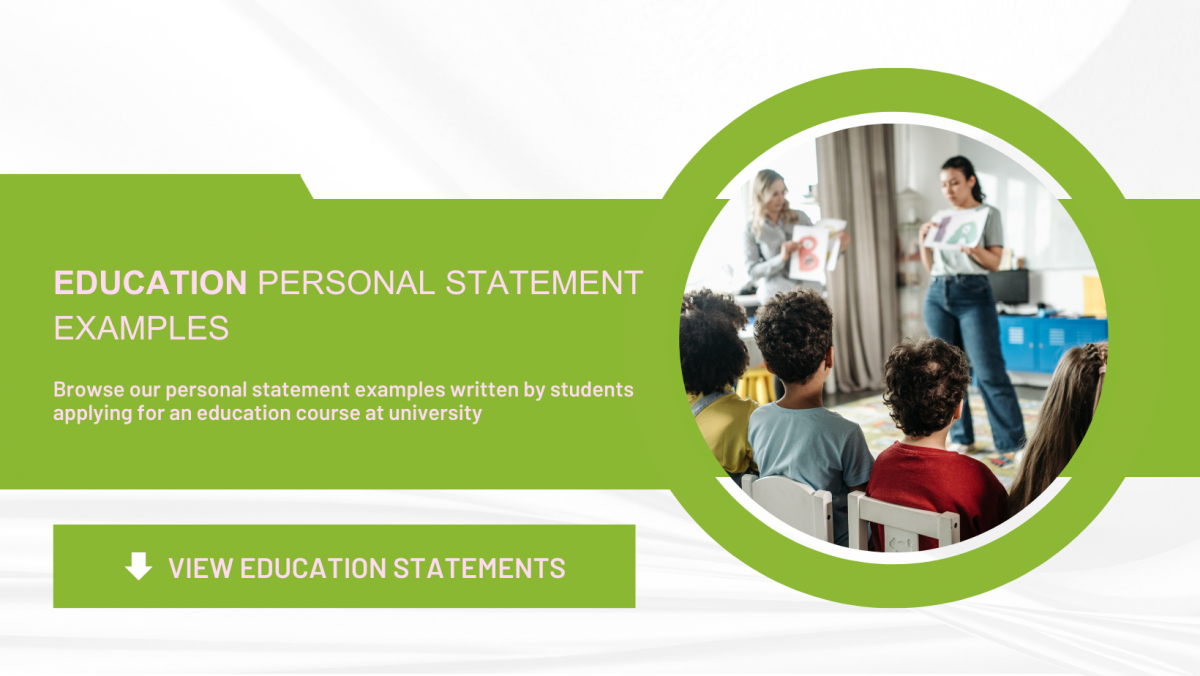 Education Personal Statement Examples | Studential.com